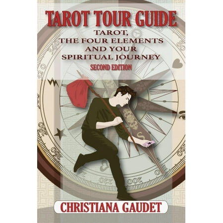 Tarot Tour Guide: Tarot, The Four Elements, and Your Spiritual Journey ...