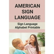Sign Language Book : Children Automatically Learn Sign Language: Sign ...