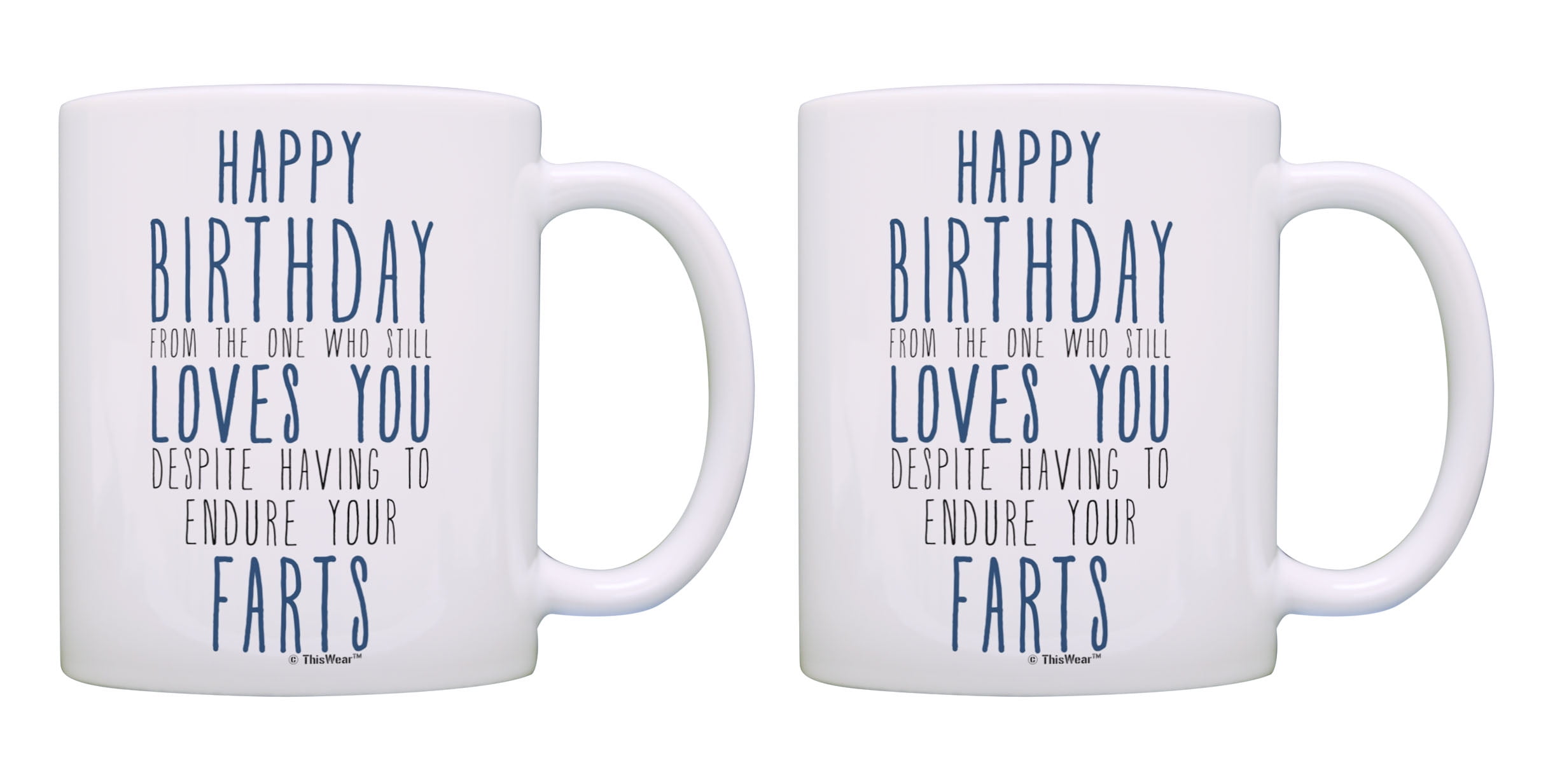 ThisWear Funny B-Day Mug Set Happy Birthday Despite Your Farts Dad ...