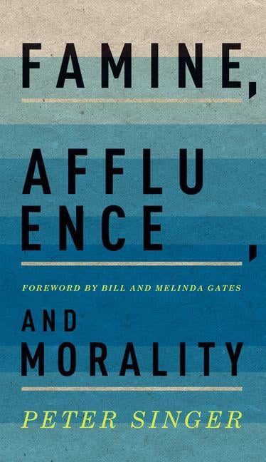 Famine, Affluence, and Morality (Hardcover) - Walmart.com - Walmart.com