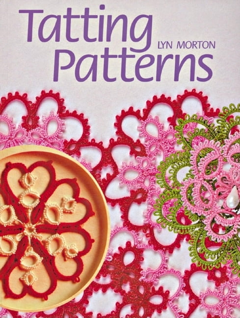 Tatting Patterns (Paperback) - Walmart.com