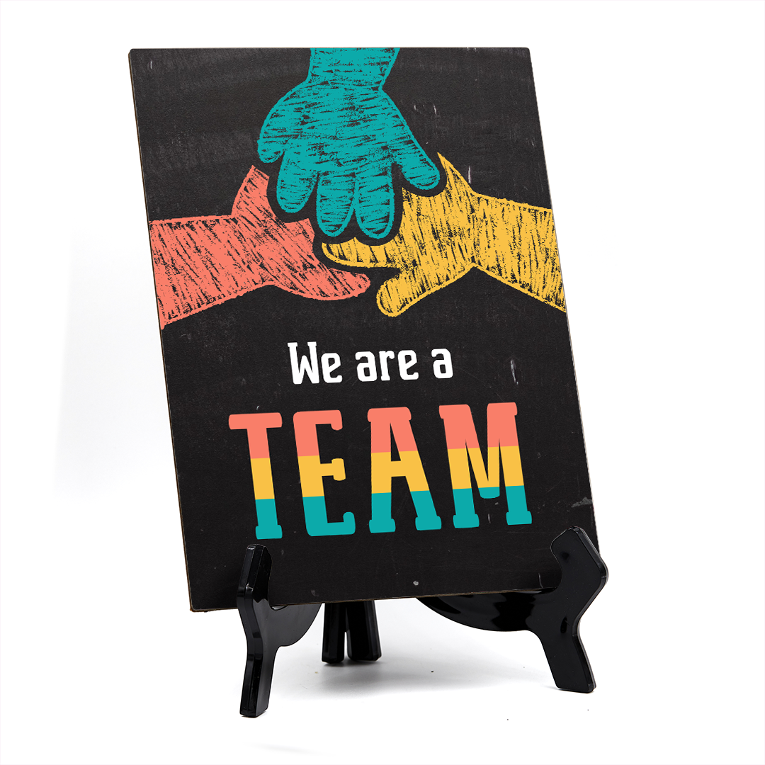 We are a Team, Table Sign with Acrylic Stand (6x8“) - Walmart.com