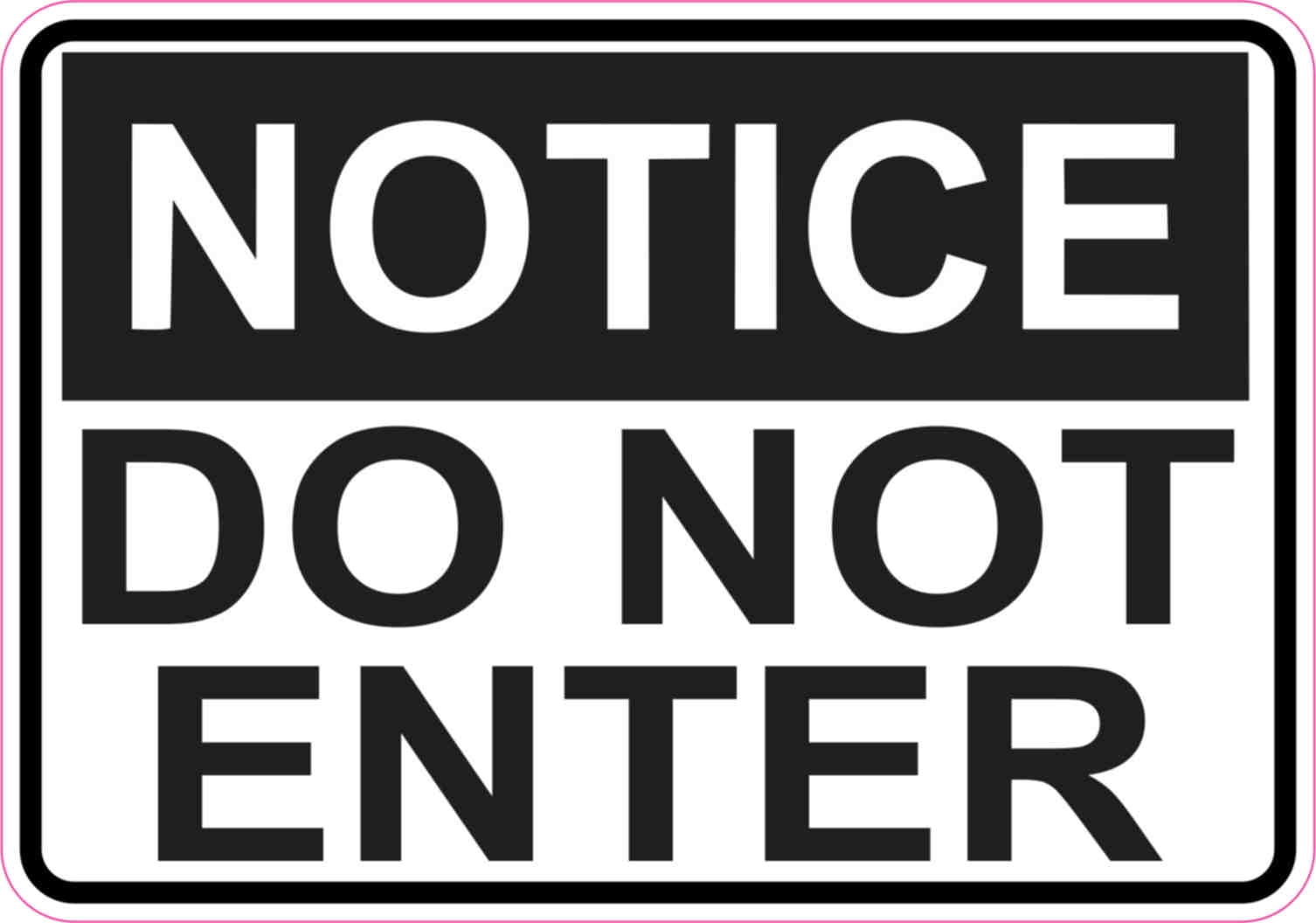 5in x 3.5in Notice Do Not Enter Magnet Magnetic Business Door Sign ...