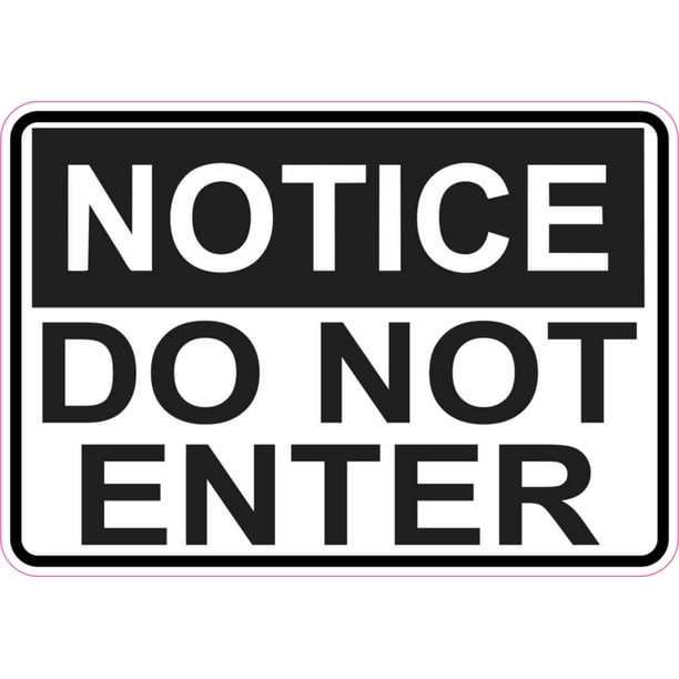 5in x 3.5in Notice Do Not Enter Magnet Magnetic Business Door Sign ...