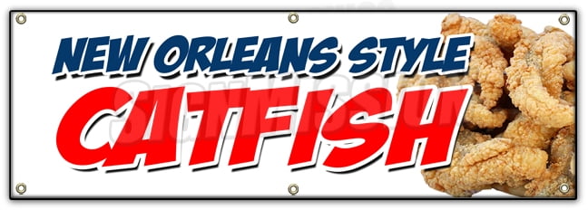 72" NEW ORLEANS STYLE CATFISH BANNER SIGN dinner fresh caught local ...