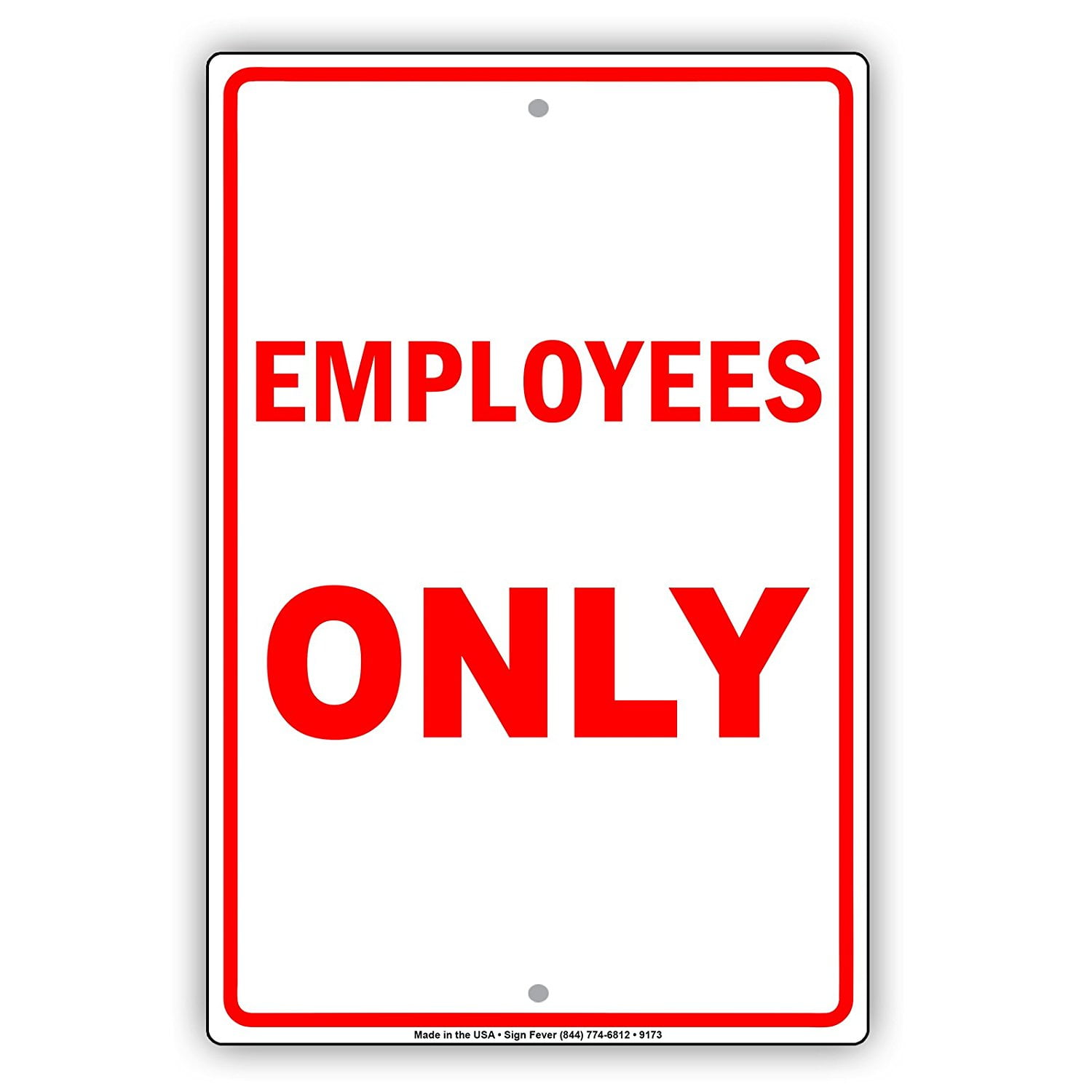 Employees Access Only Restricted Area Alert Warning Notice Aluminium ...