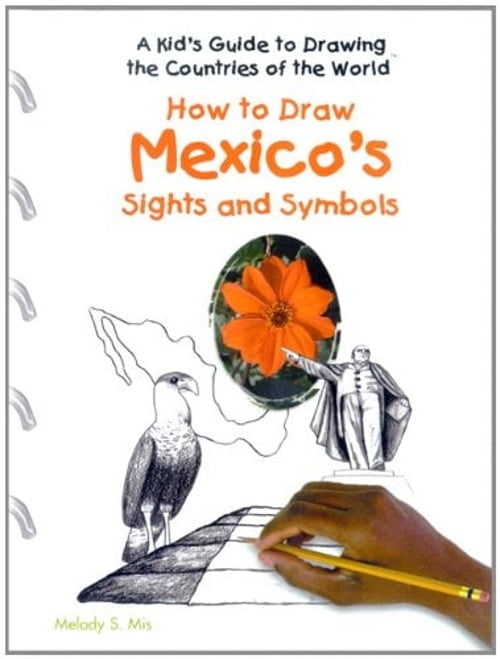 Pre-Owned How to Draw Mexico's Sights and Symbols (Kid's Guide to ...