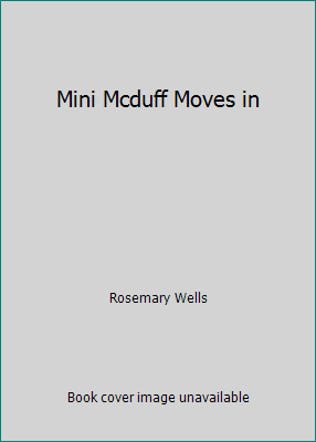Pre-Owned Mini Mcduff Moves in (Hardcover) 0786806753 9780786806751 ...
