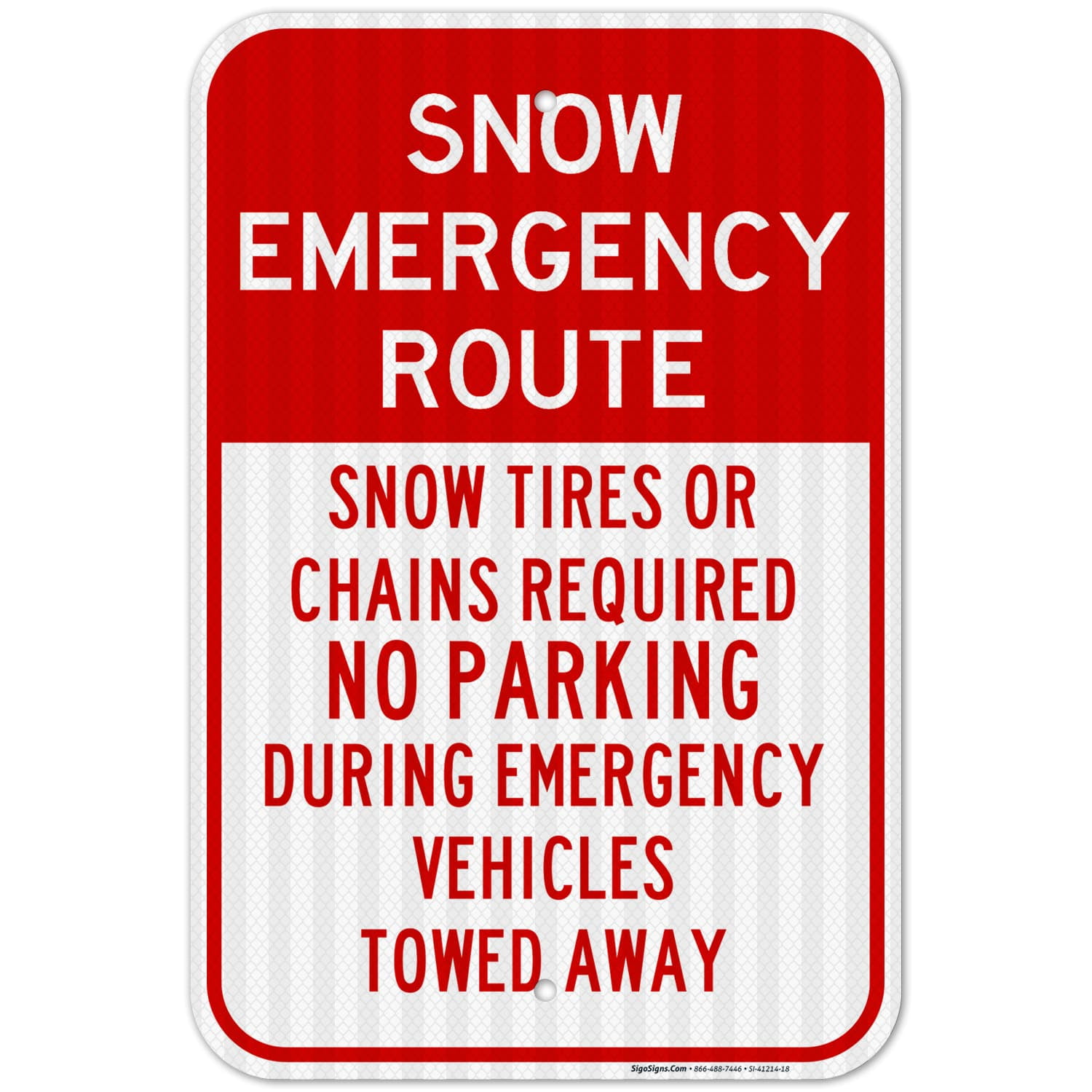Snow Emergency Route Sign, 12x18 Reflective Aluminum EGP - Walmart.com