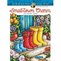 Creative Haven Small Town Charm Coloring Book, Teresa Goodridge, 64 ...