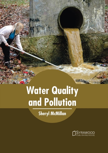 Water Quality and Pollution (Hardcover) - Walmart.com