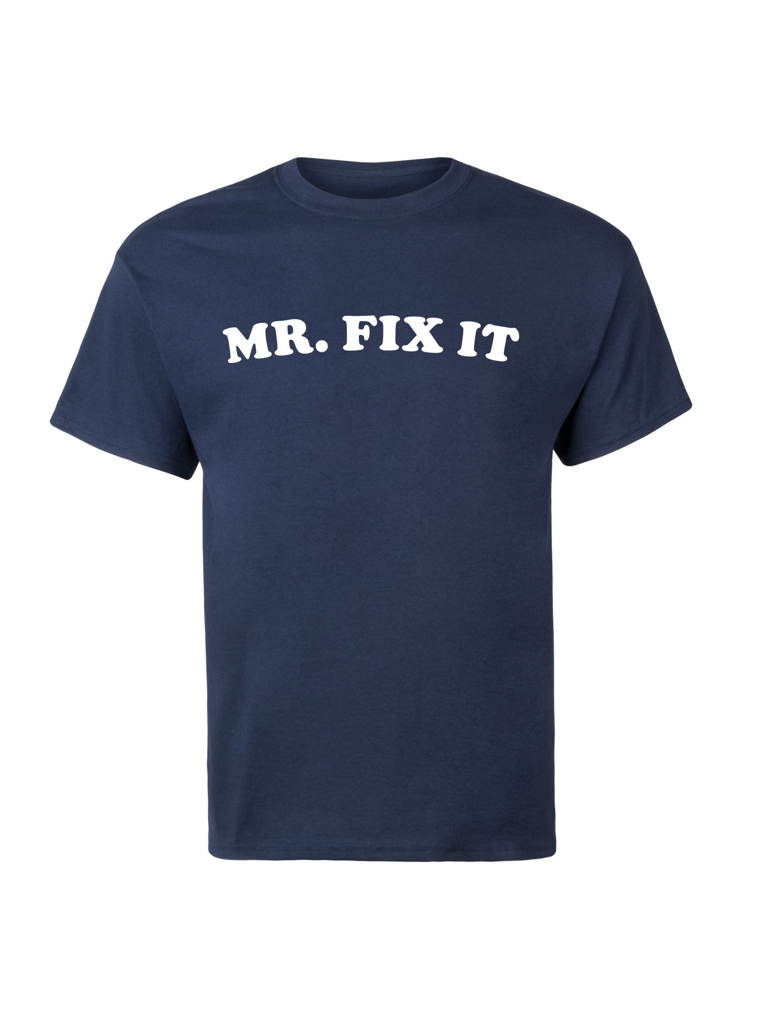 Instant Message - Mr Fix It - Men's Short Sleeve Graphic T-Shirt ...