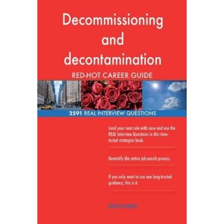 Decommissioning and decontamination (D&D) worker RED-HOT Career; 2591 ...