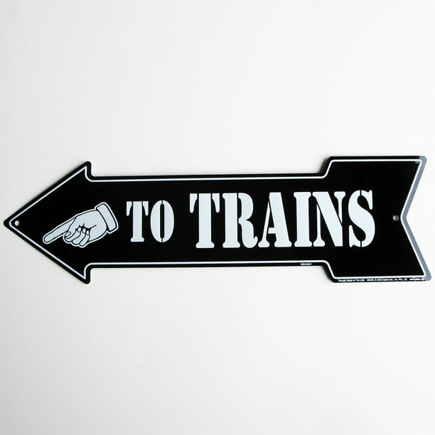 To Trains Arrow Vintage Style Train Sign Model Railroad/Hobby Room Wall ...
