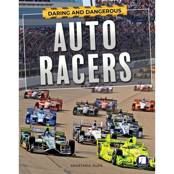 Pre-Owned Daring and Dangerous Auto Racers (Paperback) 1643690728 ...