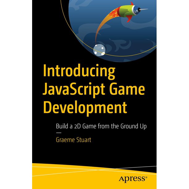 Introducing JavaScript Game Development - eBook - Walmart.com - Walmart.com
