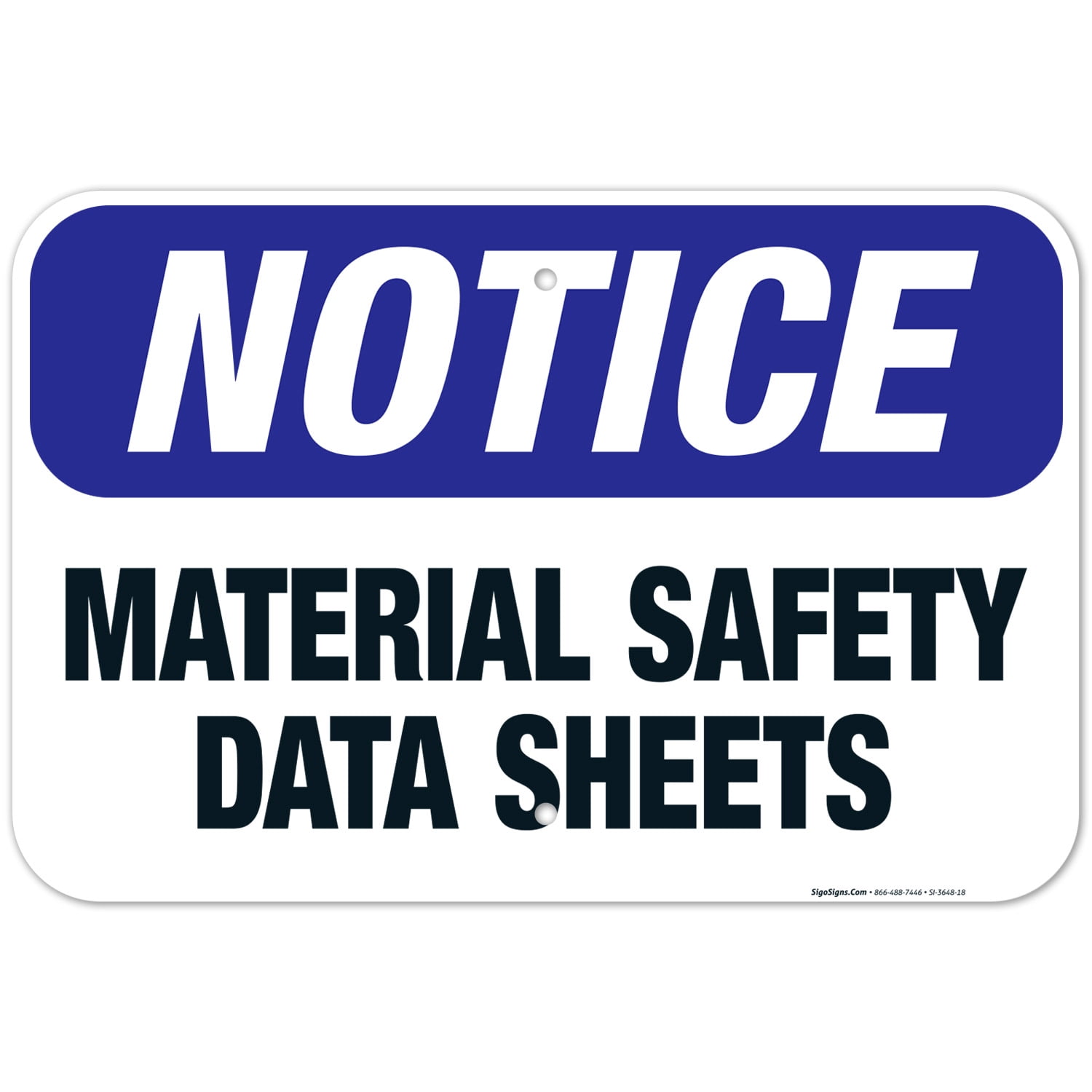 Material Safety Data Sheets Sign, OSHA Notice Sign, 12x18 Aluminum ...