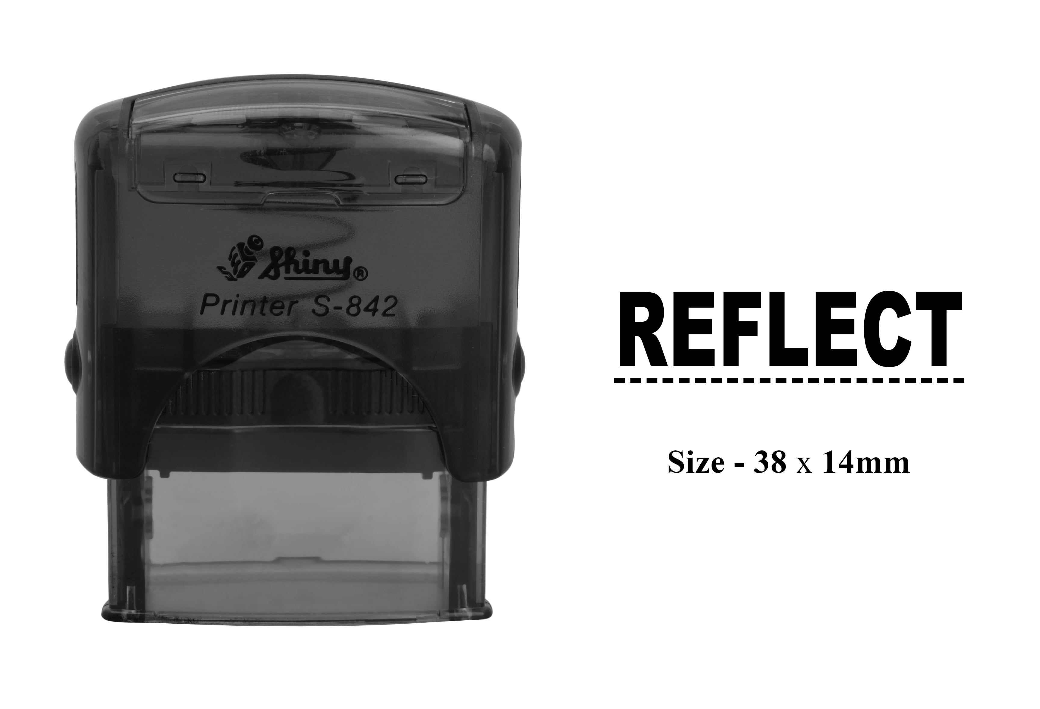 REFLECT Rubber Stamp Clear Print For Office Use Shiny S-842 Self-Inking ...