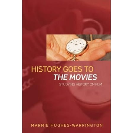 History Goes to the Movies: Studying History on Film | Walmart Canada