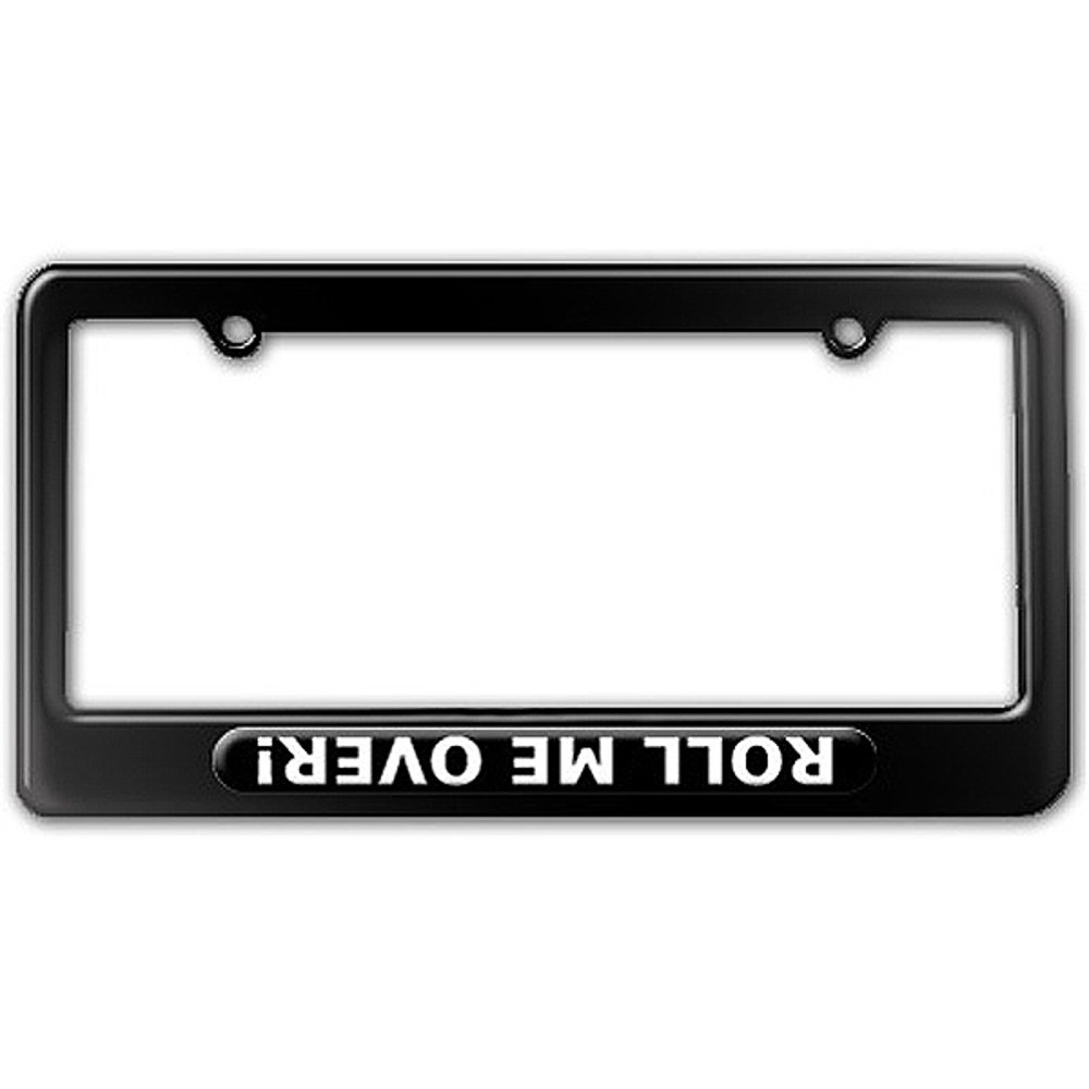 Roll Me Over - Off Road Truck Jeep License Plate Frame - Walmart.com ...
