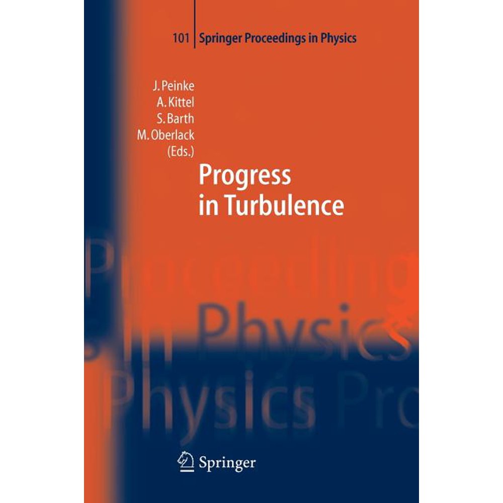 Springer Proceedings in Physics: Progress in Turbulence (Paperback ...