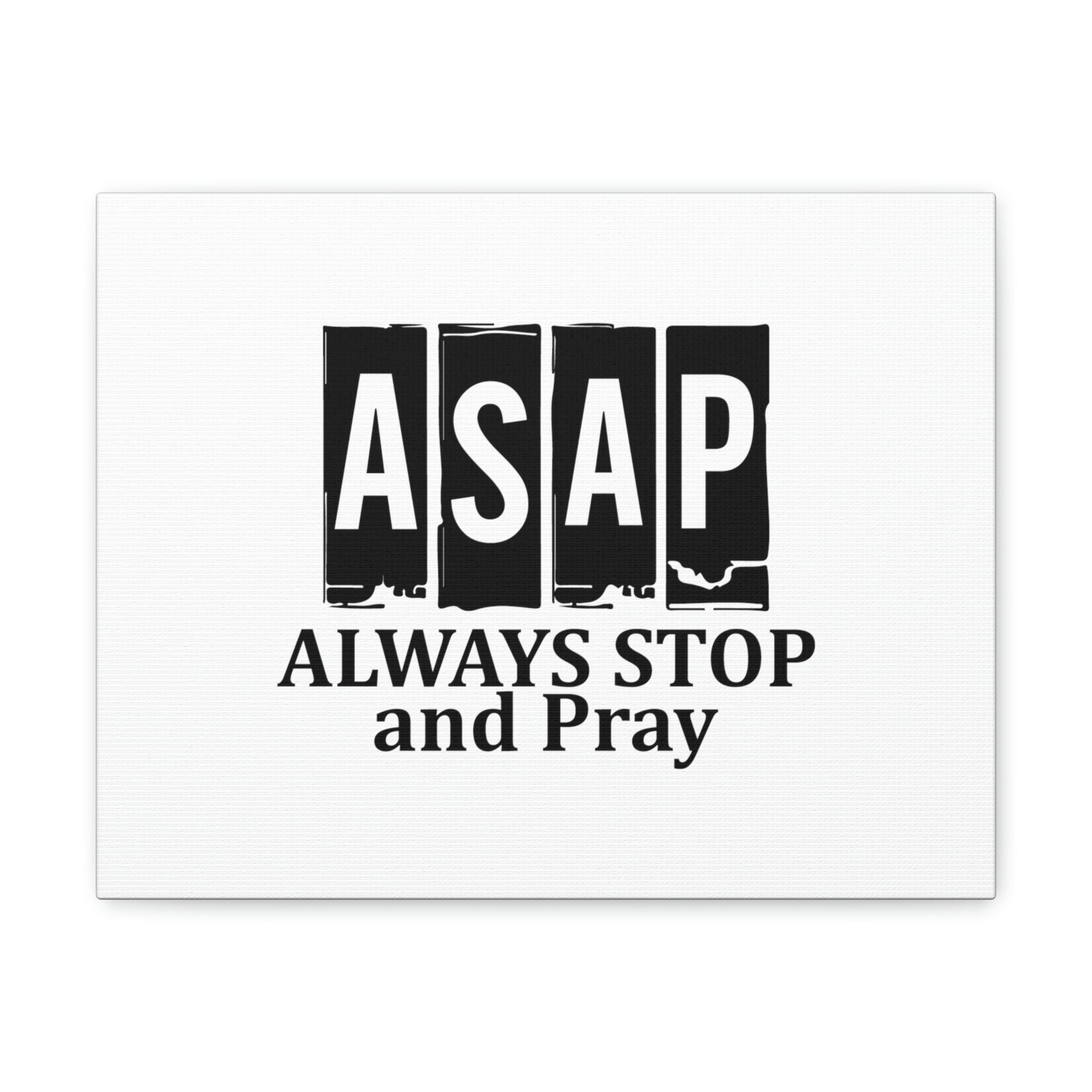 Scripture Walls ASAP Always Stop And Pray Ephesians 6:18 Christian Wall ...