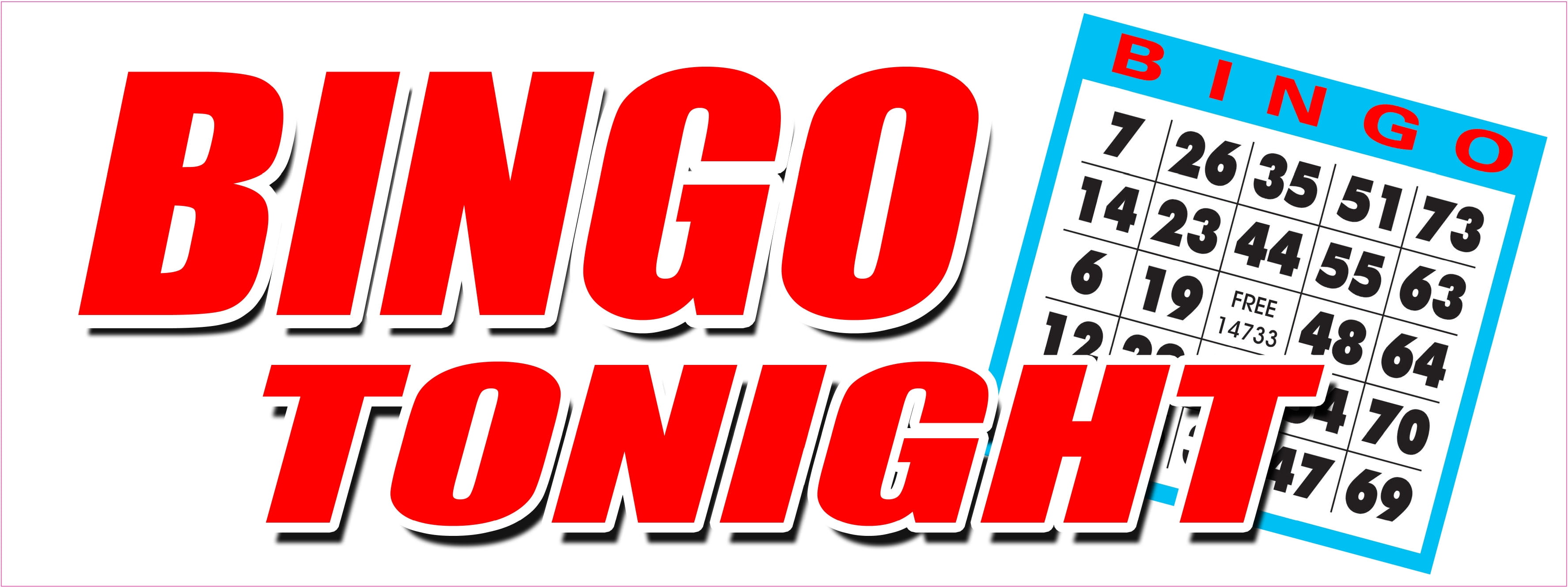12" BINGO TONIGHT DECAL sticker public welcome free cards cash play win ...