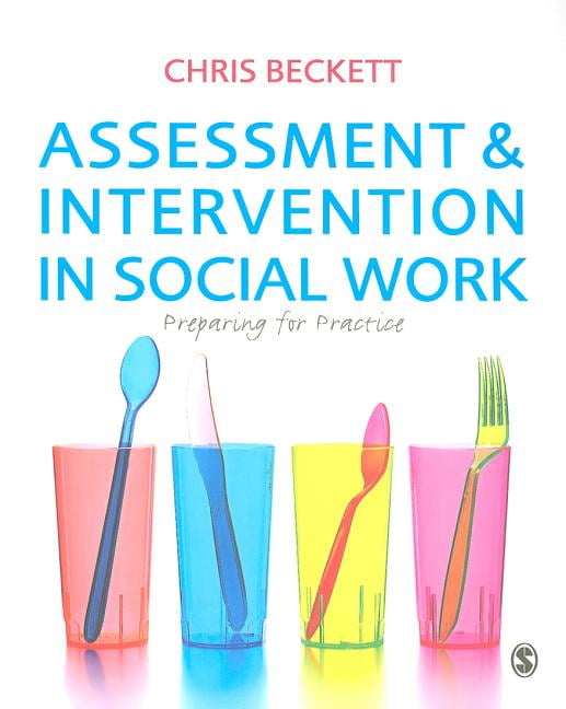 Assessment and Intervention in Social Work : Preparing for Practice ...