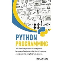 Illustrated Coding: Absolute Beginner's Python Programming Full Color Guide with Lab Exercises ...