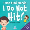What to Do When You Feel Like Hitting : A No Hitting Book for Toddlers ...