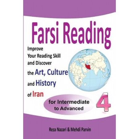Farsi Reading 4: Improve your reading skill and discover the art ...