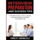 Interview Preparation and Success Tips : A Detailed Guide on How to ...