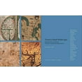 Toward a Global Middle Ages: Encountering the World Through Illuminated ...