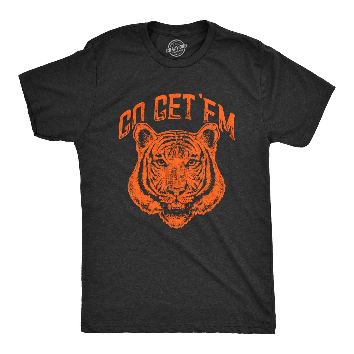Mens Go Get Em Tiger Tshirt Funny Motivational Big Cat Tee (Heather ...