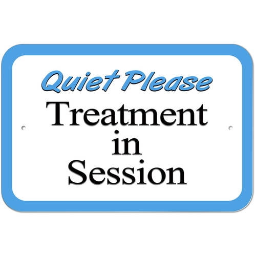 Quiet Please Treatment in Session Sign - Walmart.com