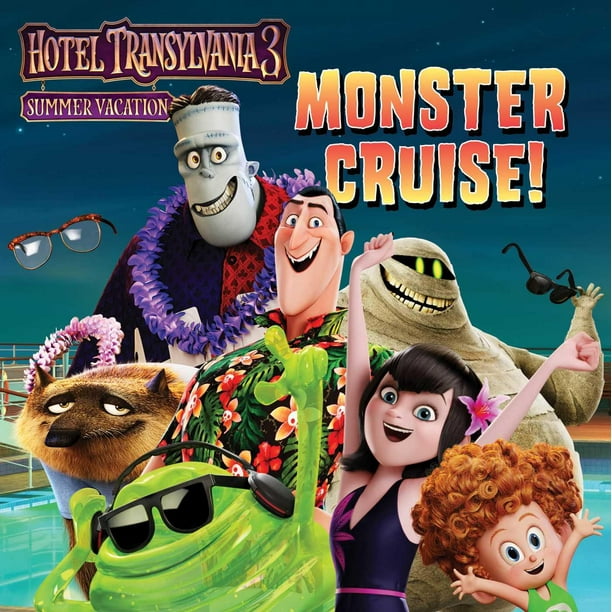 Hotel Transylvania 3: Summer Vacation: Monster Cruise! (Paperback ...