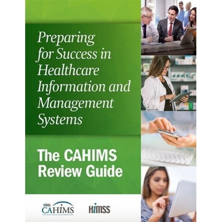 Preparing for Success in Healthcare Information and Management Systems ...