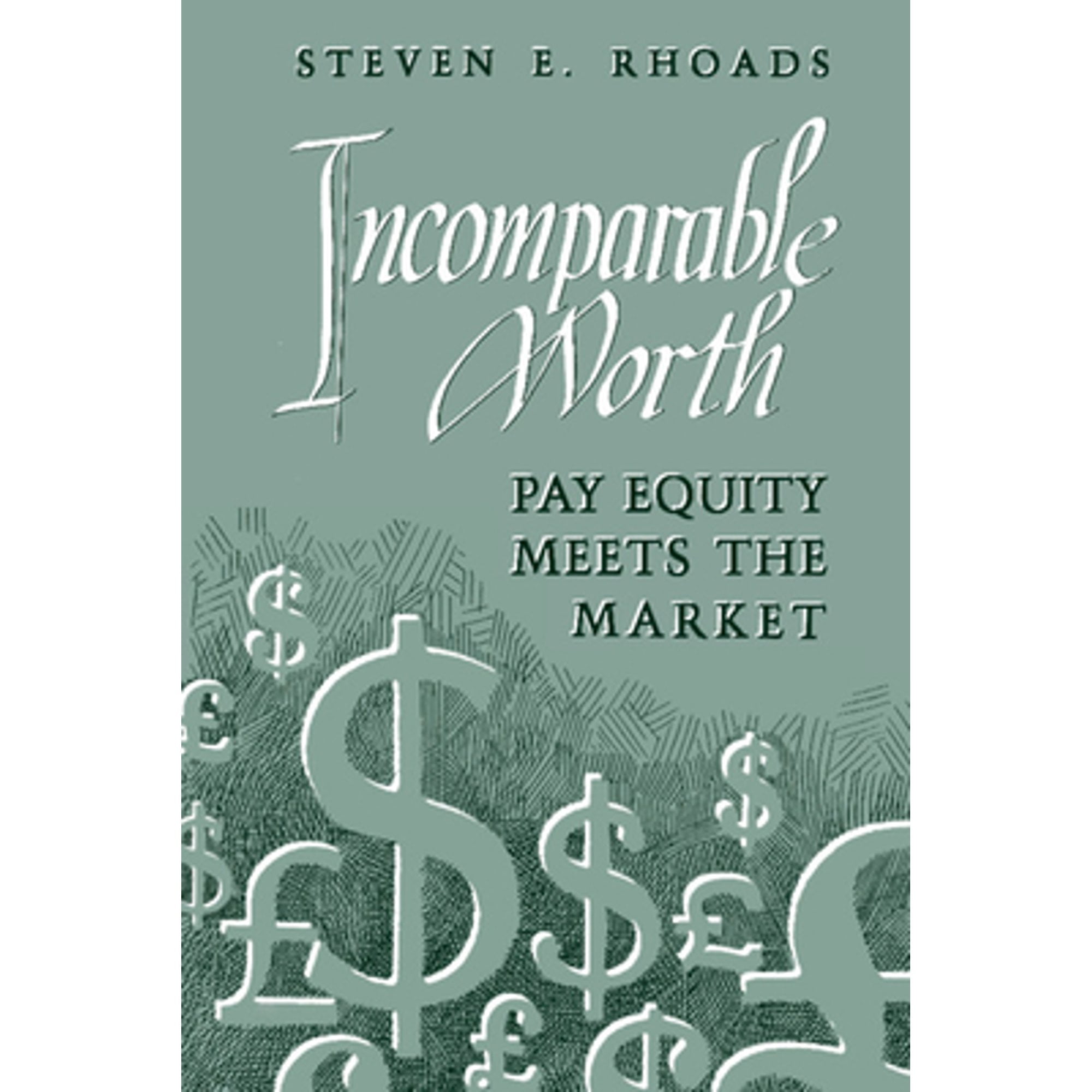 Pre-Owned Incomparable Worth (Hardcover) by Steven E Rhoads - Walmart.com