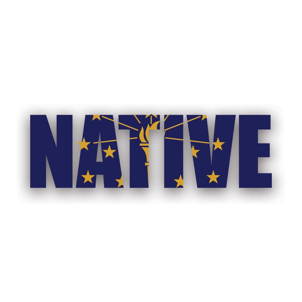 Indiana Native Sticker Decal - Self Adhesive Vinyl - Weatherproof ...