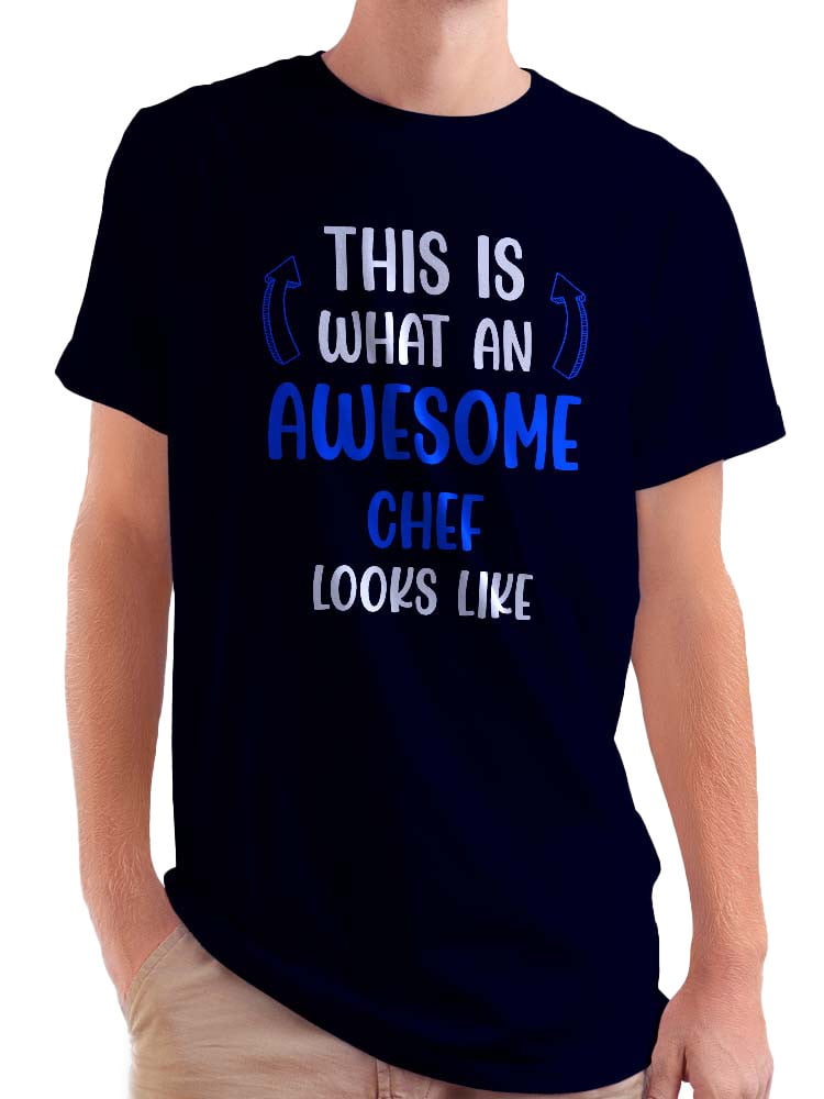 Awesome Chef Looks Like T-Shirt Men -Smartprints Designs, Male Small ...