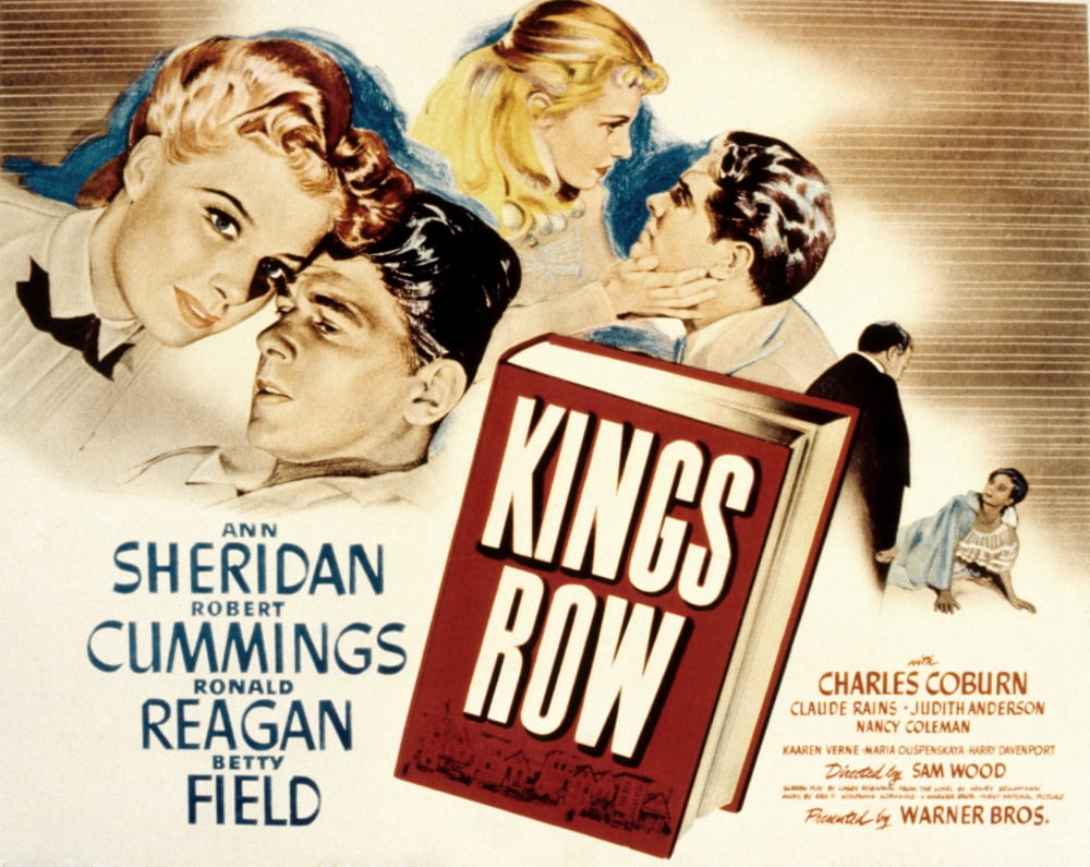 Kings Row Ann Sheridan Ronald Reagan Betty Field Robert Cummings 1942 ...