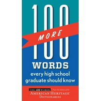 100 Words 100 More Words Every High School Graduate Should Know ...