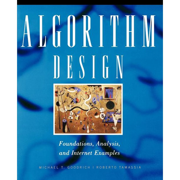 Algorithm Design : Foundations, Analysis, and Internet Examples (Paperback) - Walmart.com