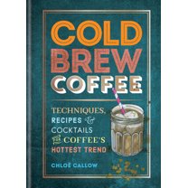 The Coffee Recipe Book : 50 Coffee and Espresso Drinks to Make at Home ...