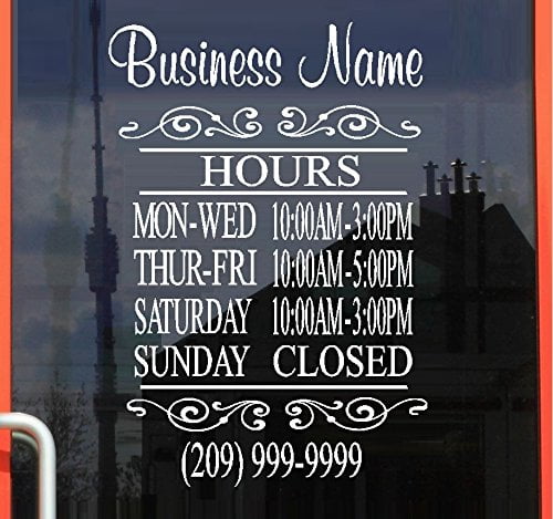 Decal ~ Business STORE HOURS: #5 DECAL, 13" x 20" Customized Your Way ...