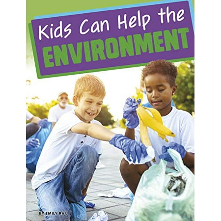 Kids Can Help the Environment | Walmart Canada