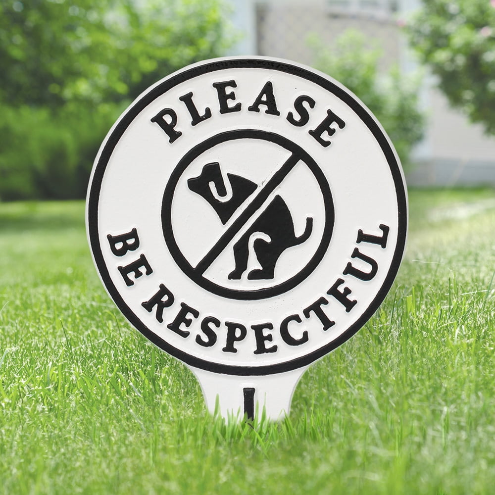 Please Be Respectful - No Poop Dog Cast Aluminum Yard Sign - Walmart.com