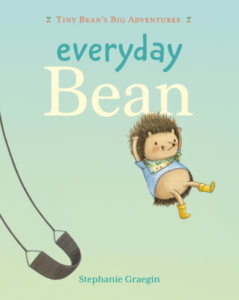 Pre-Owned Tiny Bean's Big Adventures Everyday Bean (Tiny Bean's Big Adventures, Book #1 ...