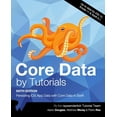 Pre-Owned Core Data by Tutorials (Sixth Edition) : Persisting iOS App ...