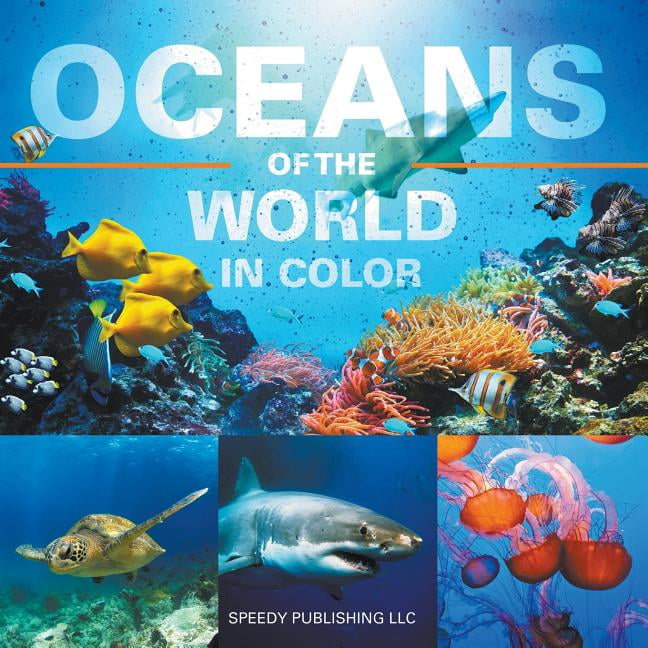 Oceans Of The World In Color (Paperback) - Walmart.com